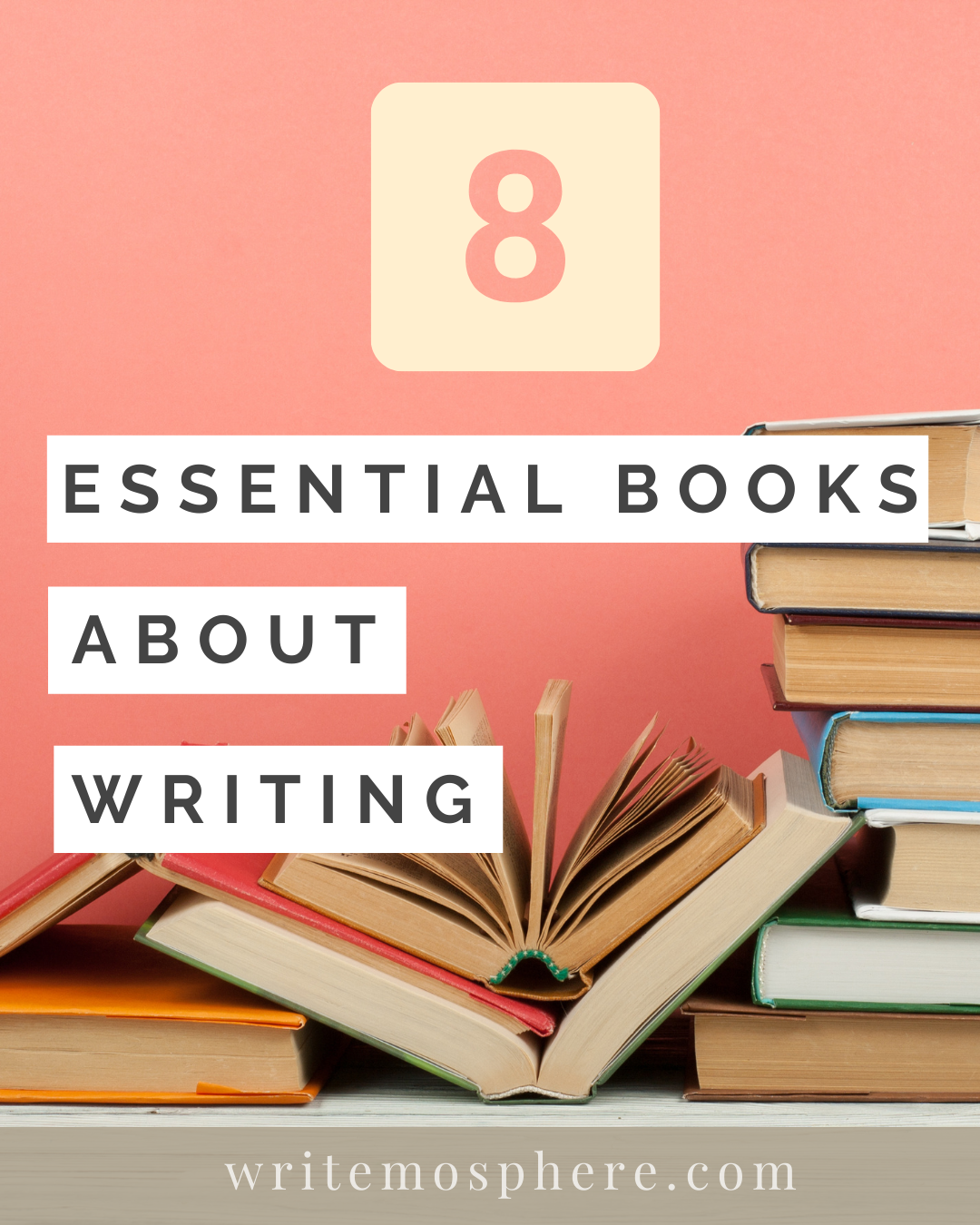 Essential Books for Writers - Writemosphere